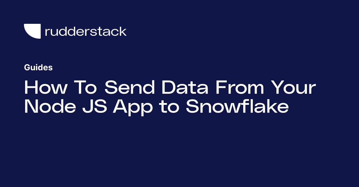 Integrating Node.js with Snowflake: A Comprehensive Guide