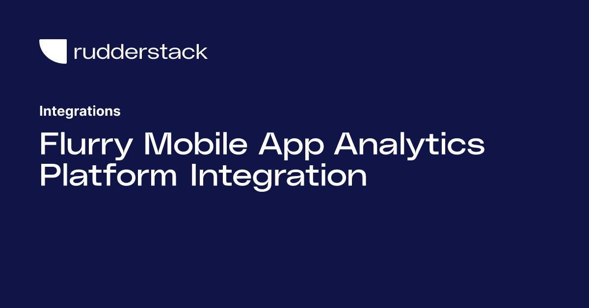 Flurry Mobile App Analytics Platform Integration