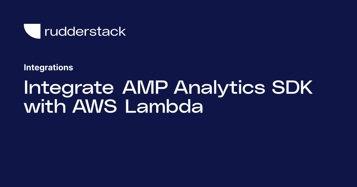 Integrate AMP Analytics SDK with AWS Lambda
