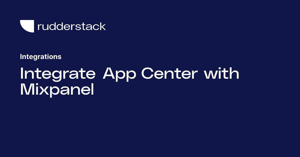 Integrate App Center with Mixpanel