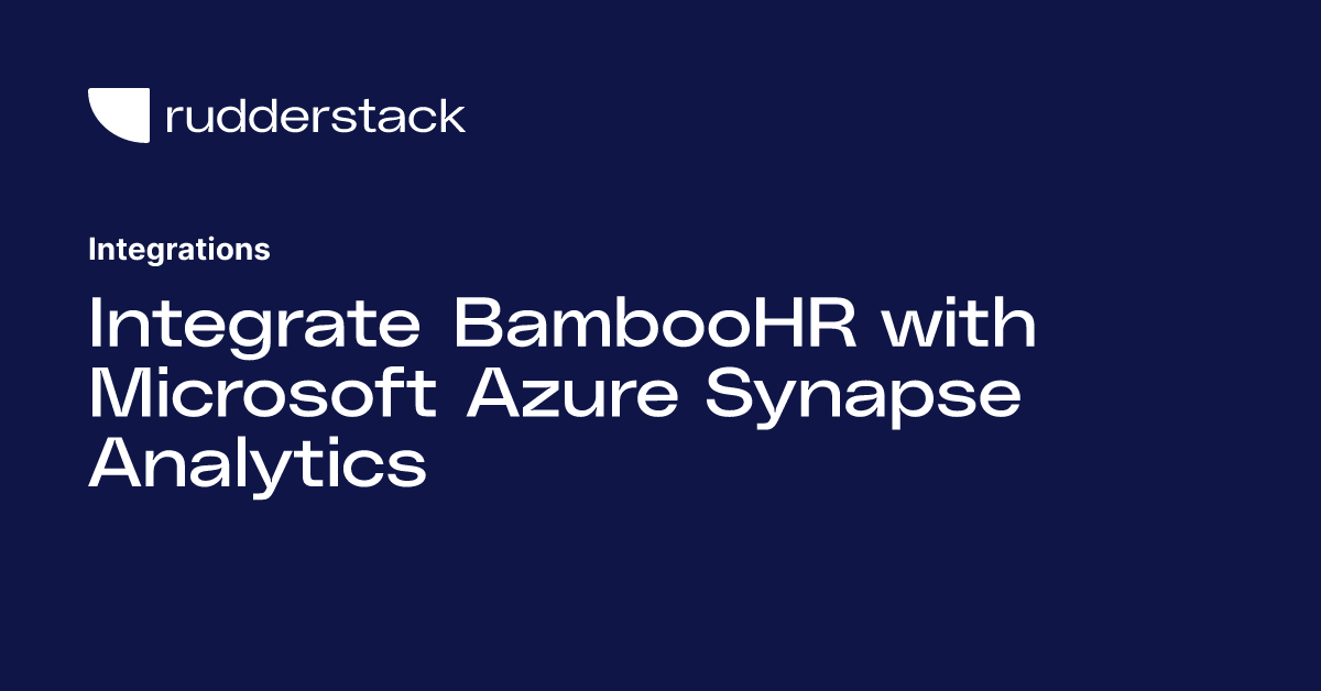 Integrate BambooHR with Microsoft Azure Synapse Analytics