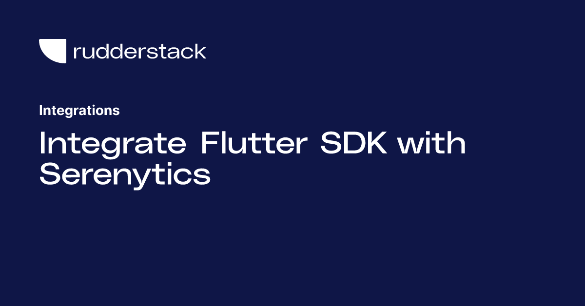Integrate Flutter Sdk With Serenytics 9811