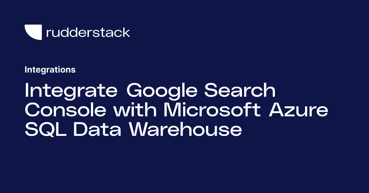 Integrate Google Search Console with Microsoft Azure SQL Data Warehouse