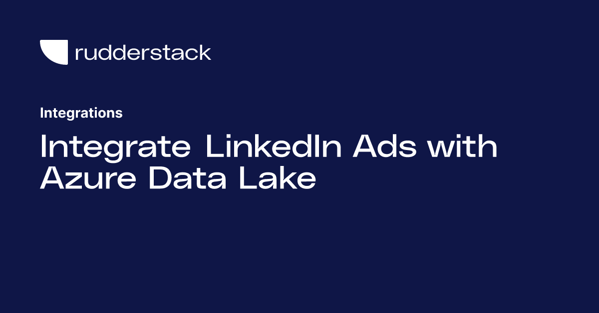 Integrate LinkedIn Ads with Azure Data Lake