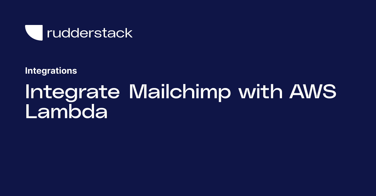 Integrate Mailchimp With Aws Lambda