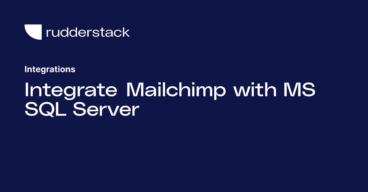 Integrate Mailchimp with MS SQL Server