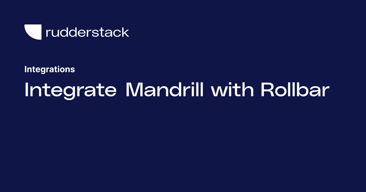 Integrate Mandrill with Rollbar