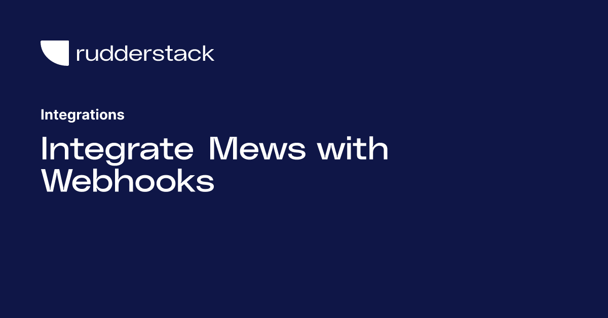 Integrate Mews with Webhooks