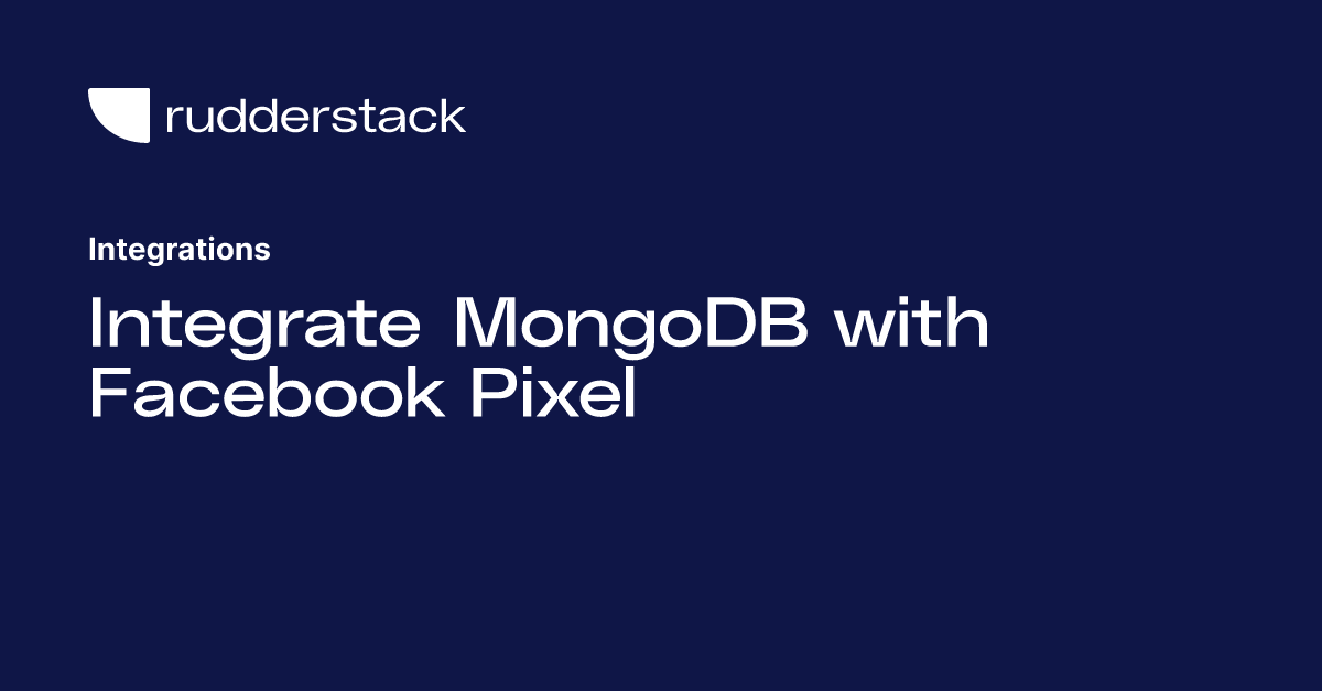 Integrate MongoDB with Facebook Pixel