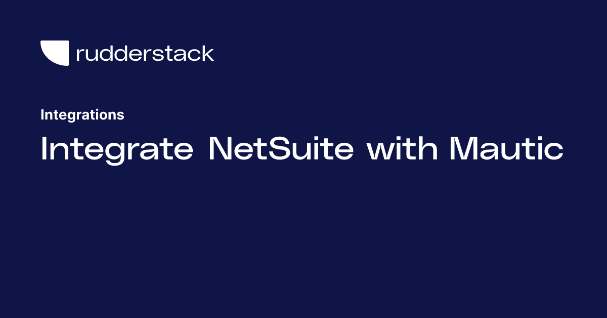 Integrate NetSuite with Mautic