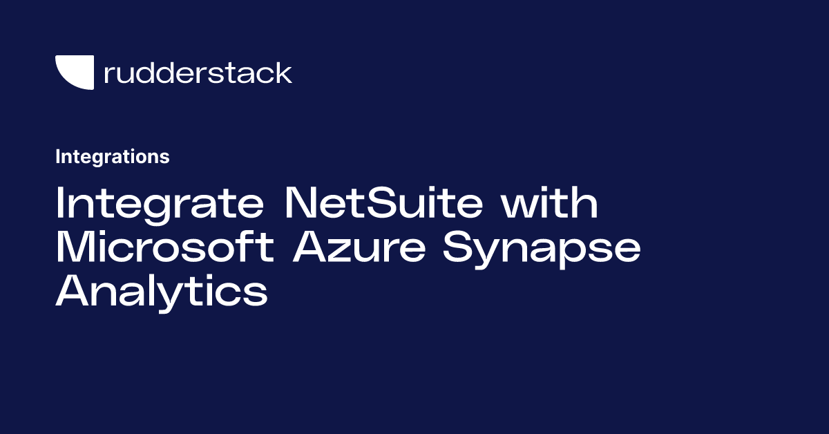 Integrate NetSuite with Microsoft Azure Synapse Analytics