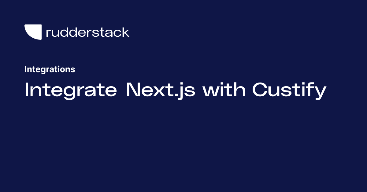 Integrate Next.js with Custify
