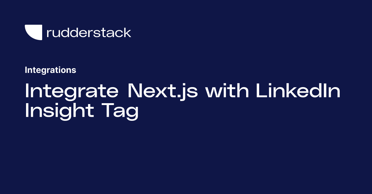 Integrate Next.js with LinkedIn Insight Tag