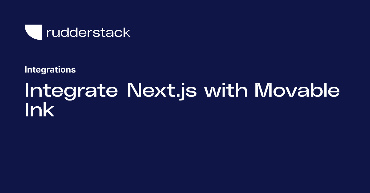 Integrate Next.js with Movable Ink