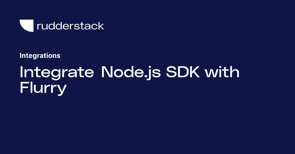 Integrate Node.js SDK with Flurry