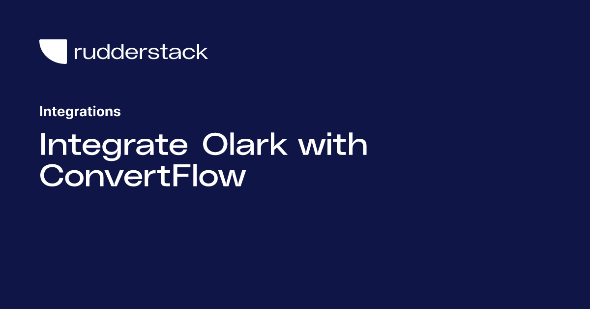 Integrate Olark with ConvertFlow