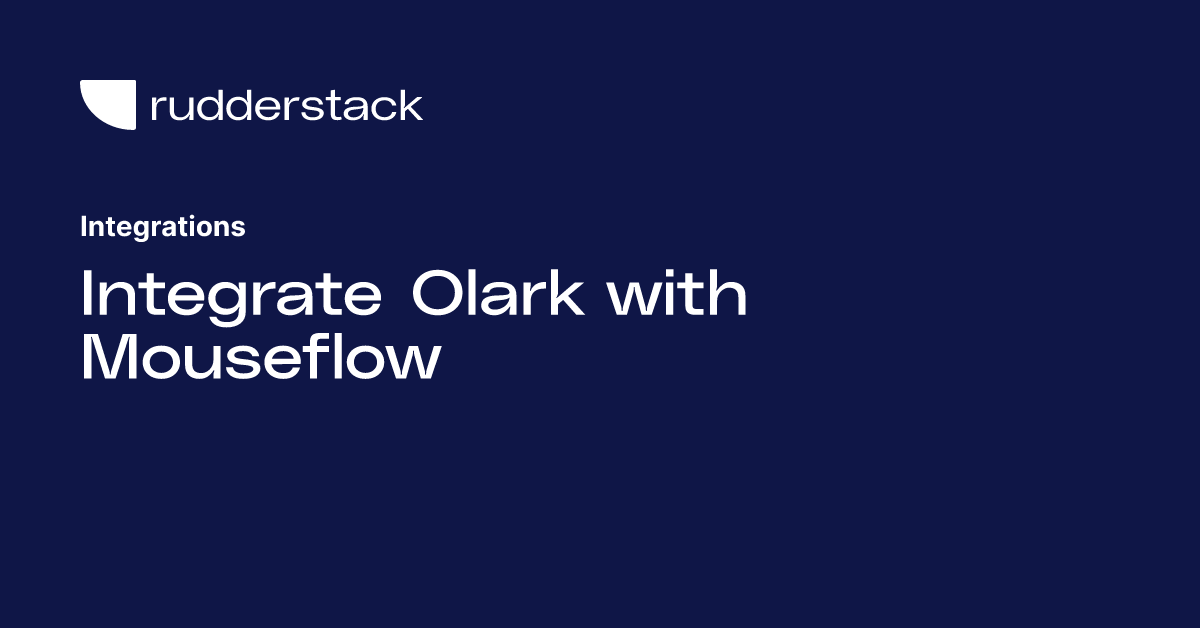Integrate Olark with Mouseflow