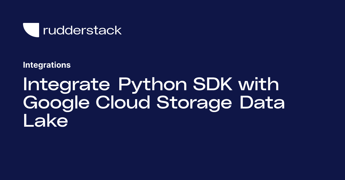Integrate Python SDK with Google Cloud Storage Data Lake