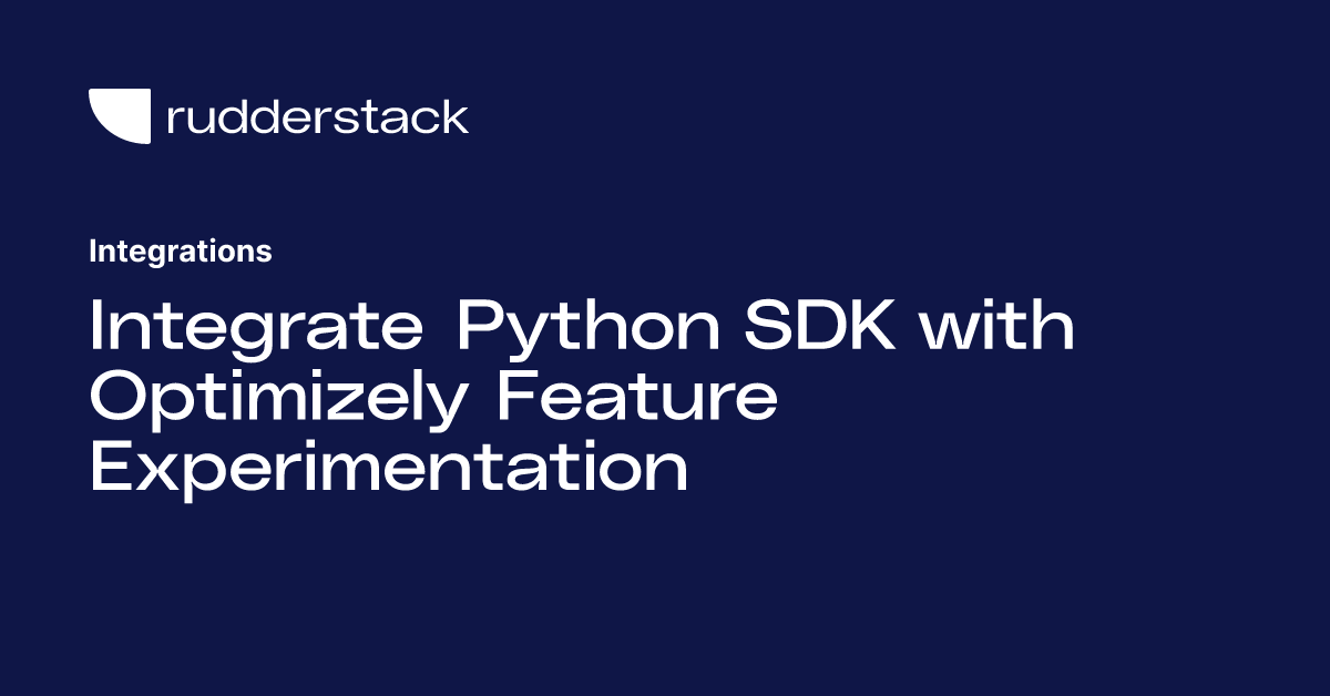 Integrate Python Sdk With Optimizely Feature Experimentation 3610