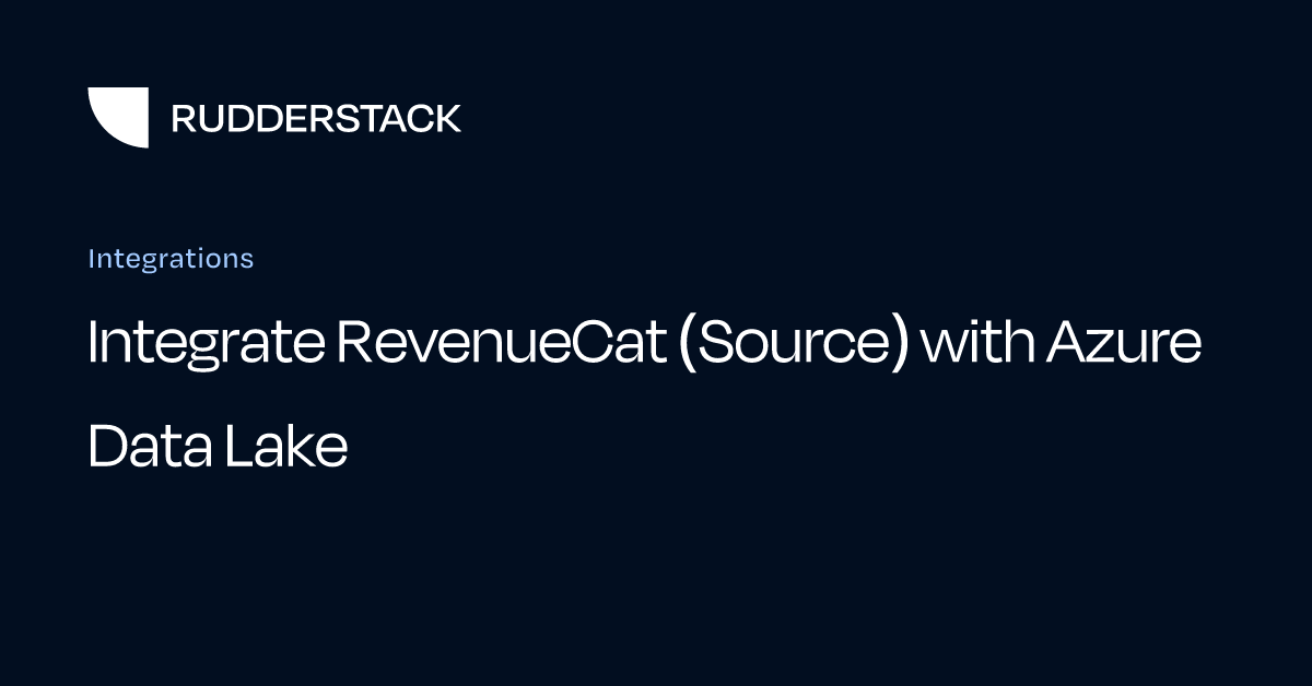 Integrate RevenueCat (Source) with Azure Data Lake