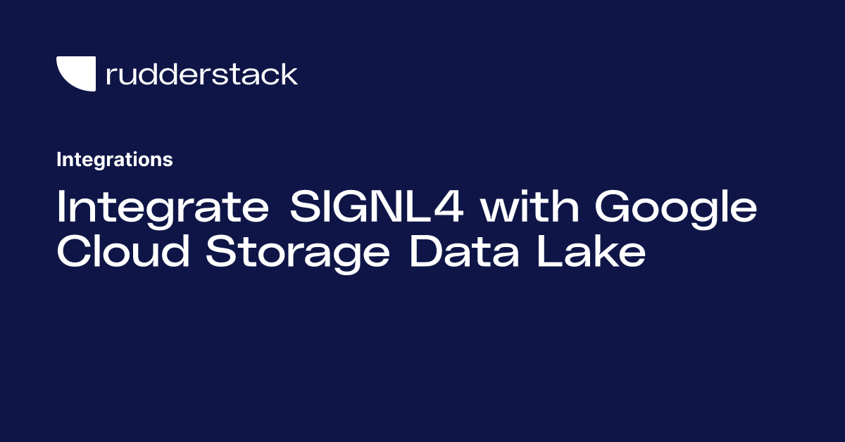 Integrate SIGNL4 with Google Cloud Storage Data Lake