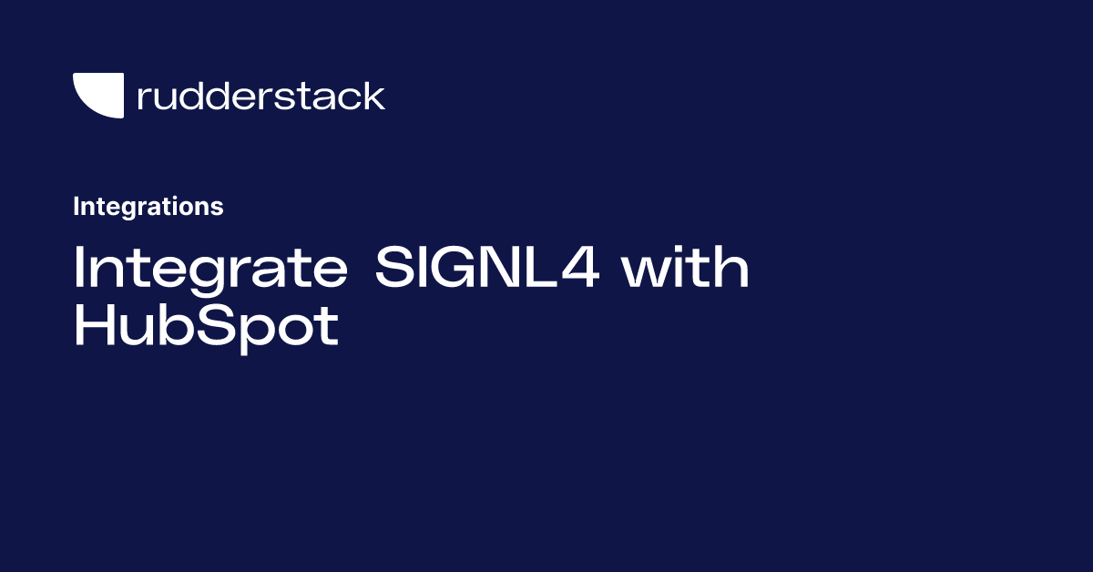 Integrate SIGNL4 with HubSpot