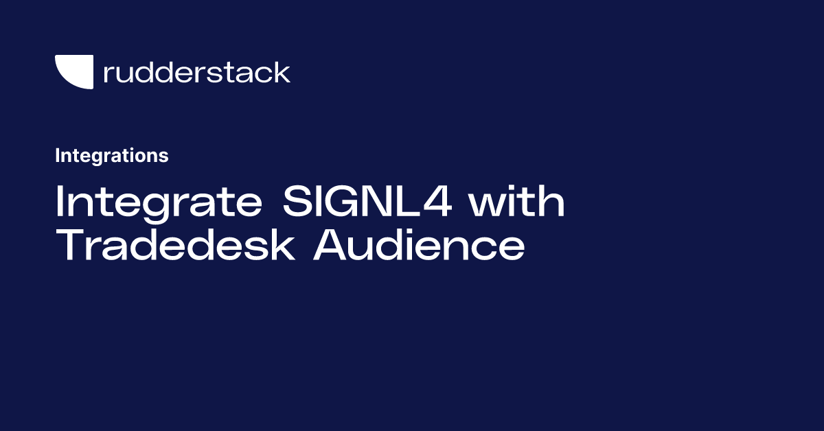 Integrate SIGNL4 with Tradedesk Audience