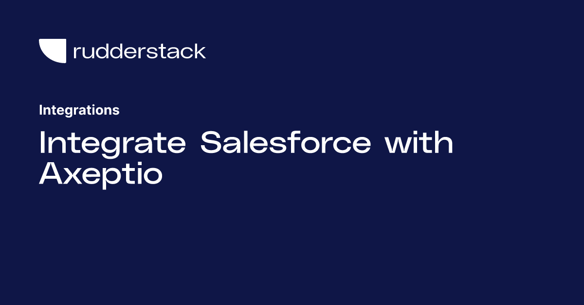 Integrate Salesforce with Axeptio