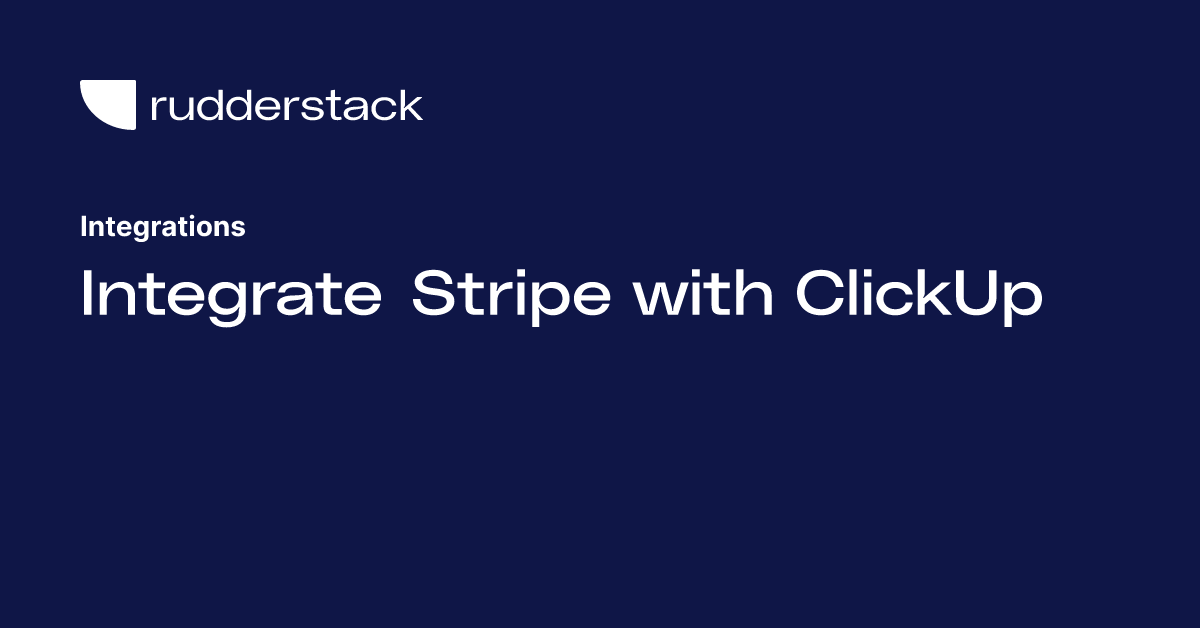 Integrate Stripe with ClickUp