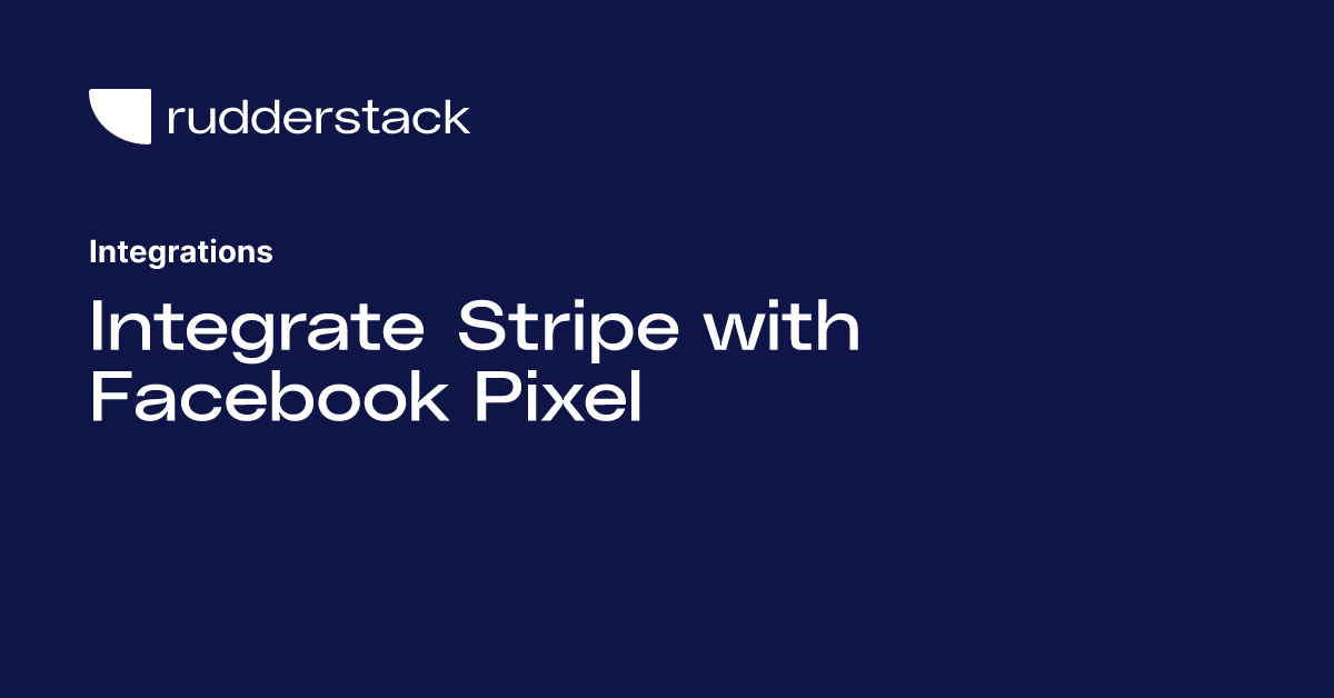 Integrate Stripe with Facebook Pixel