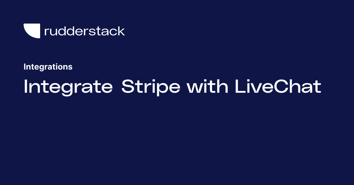 Integrate Stripe with LiveChat