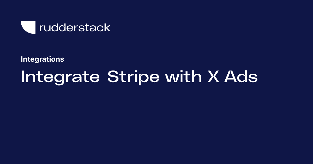 Integrate Stripe with X Ads