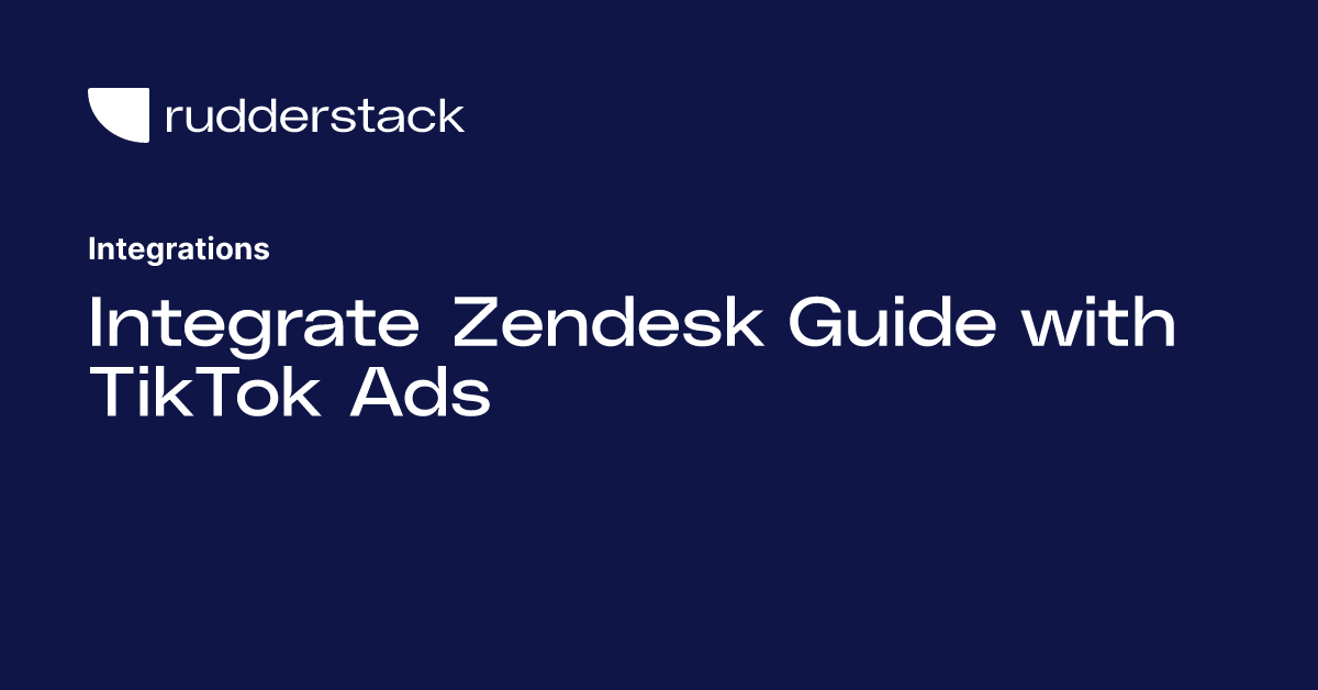 Integrate Zendesk Guide with TikTok Ads