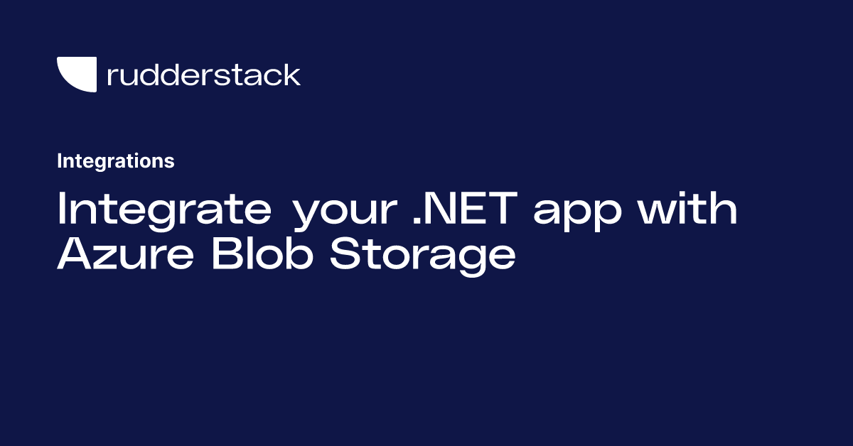 Integrate your .NET app with Azure Blob Storage