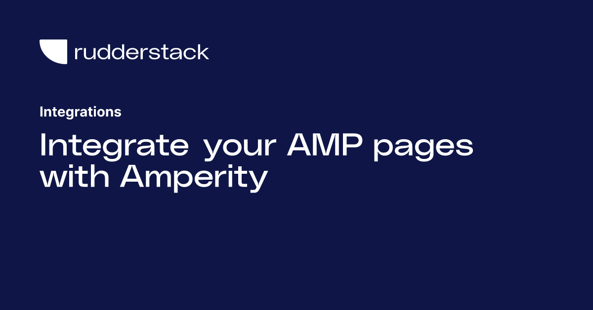 Integrate your AMP pages with Amperity