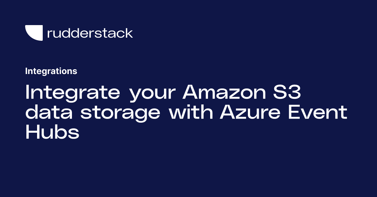 Integrate your Amazon S3 data storage with Azure Event Hubs