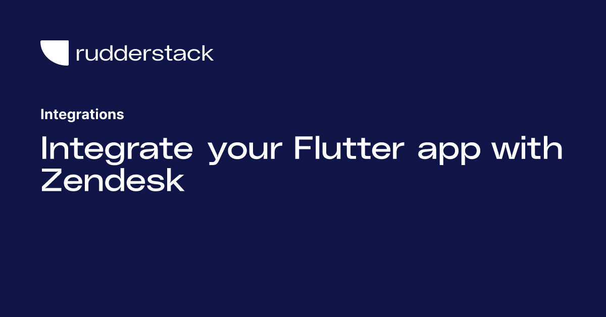 Integrate your Flutter app with Zendesk