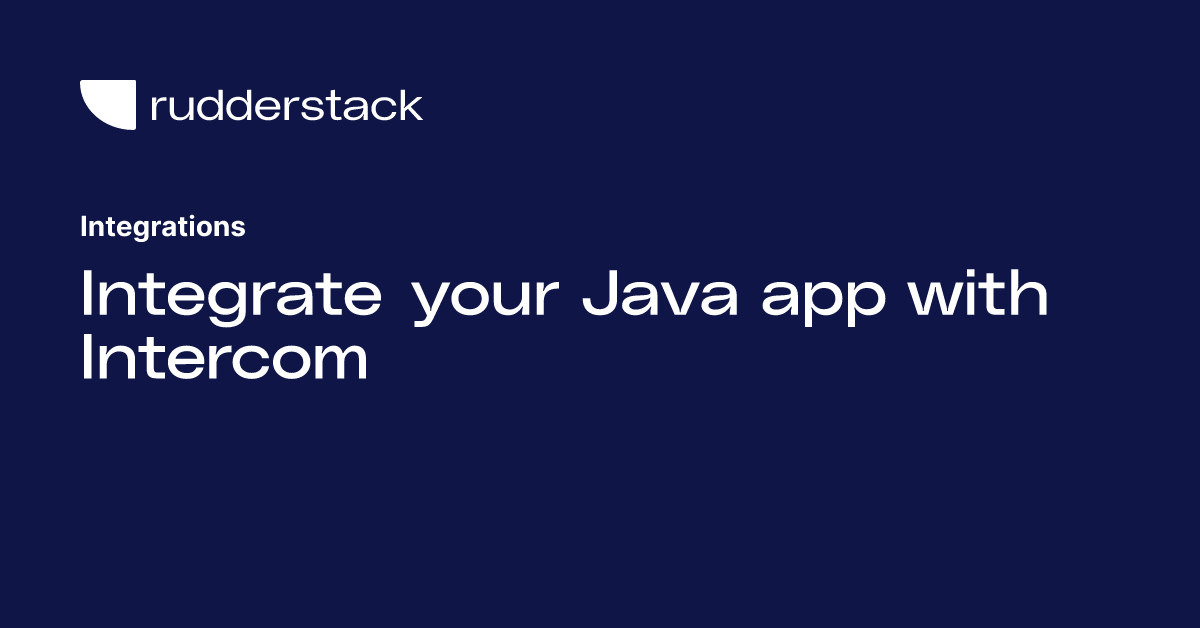 Integrate your Java app with Intercom