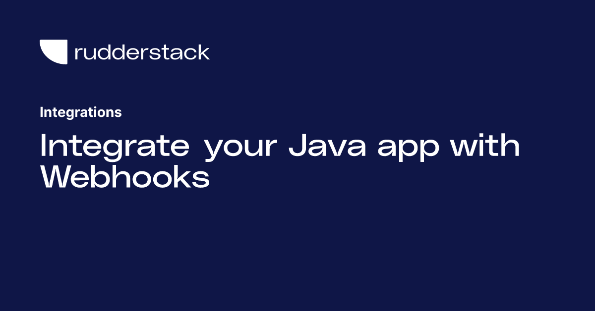 Integrate Your Java App With Webhooks