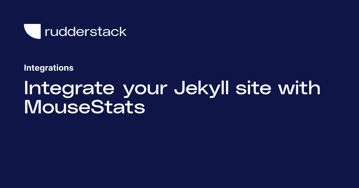 Integrate your Jekyll site with MouseStats