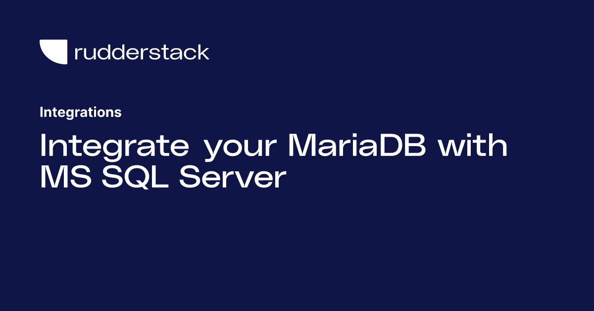 Integrate Your Mariadb With Ms Sql Server
