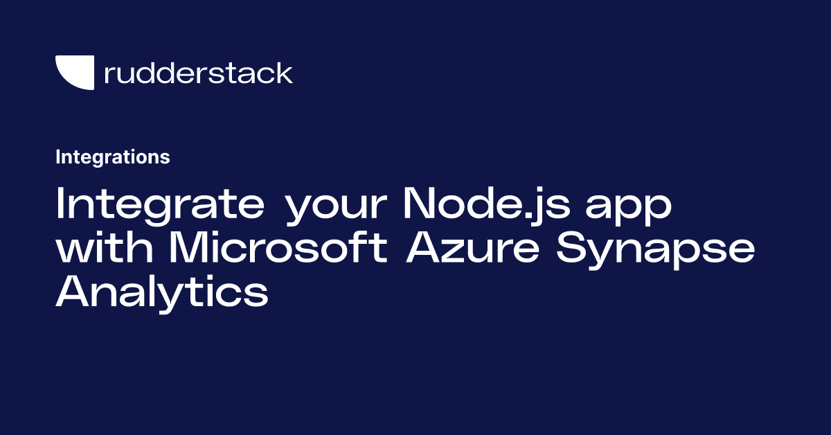 Integrate your Node.js app with Microsoft Azure Synapse Analytics