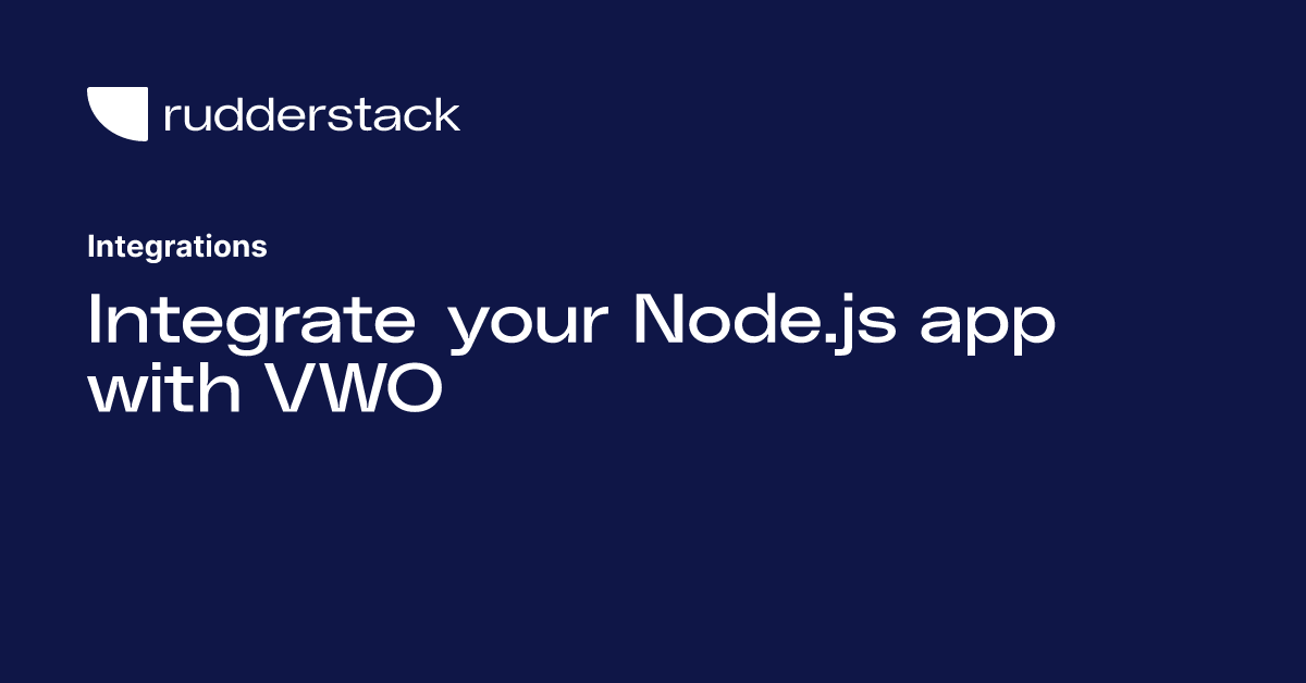 Integrate your Node.js app with VWO