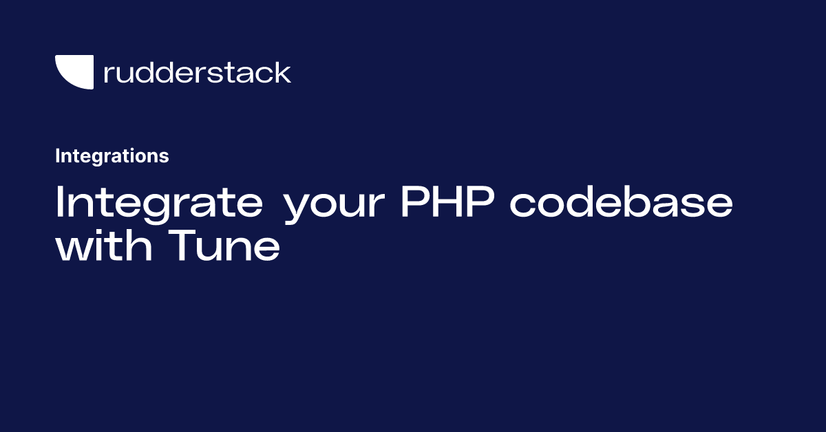 Integrate Your Php Codebase With Tune