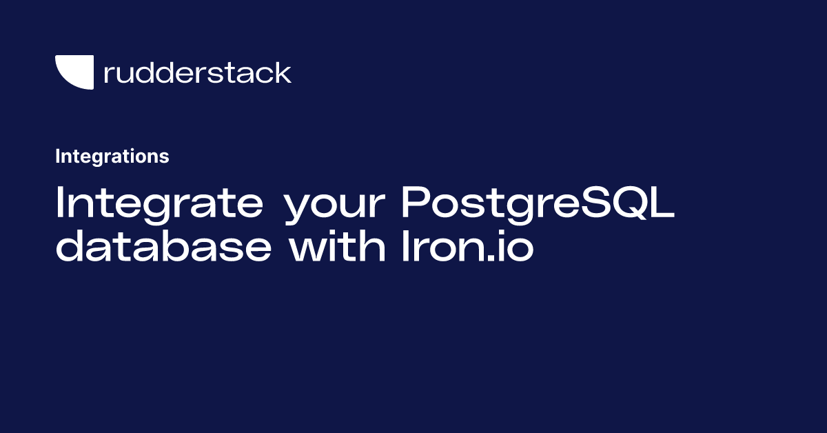 Integrate your PostgreSQL database with Iron.io