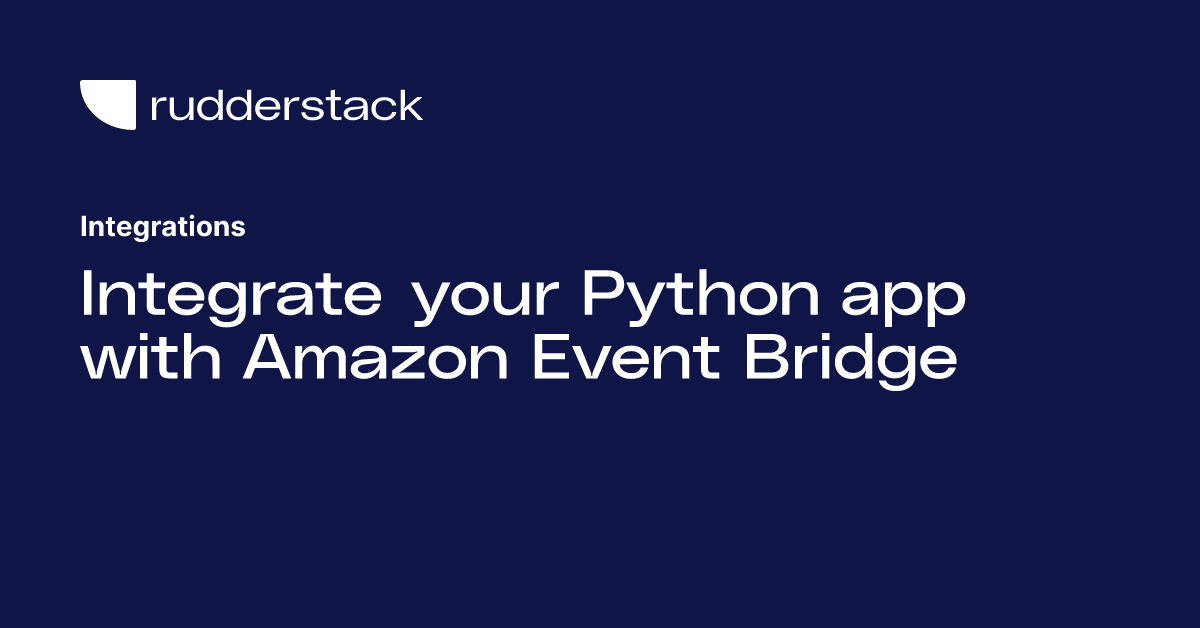 Integrate your Python app with Amazon Event Bridge