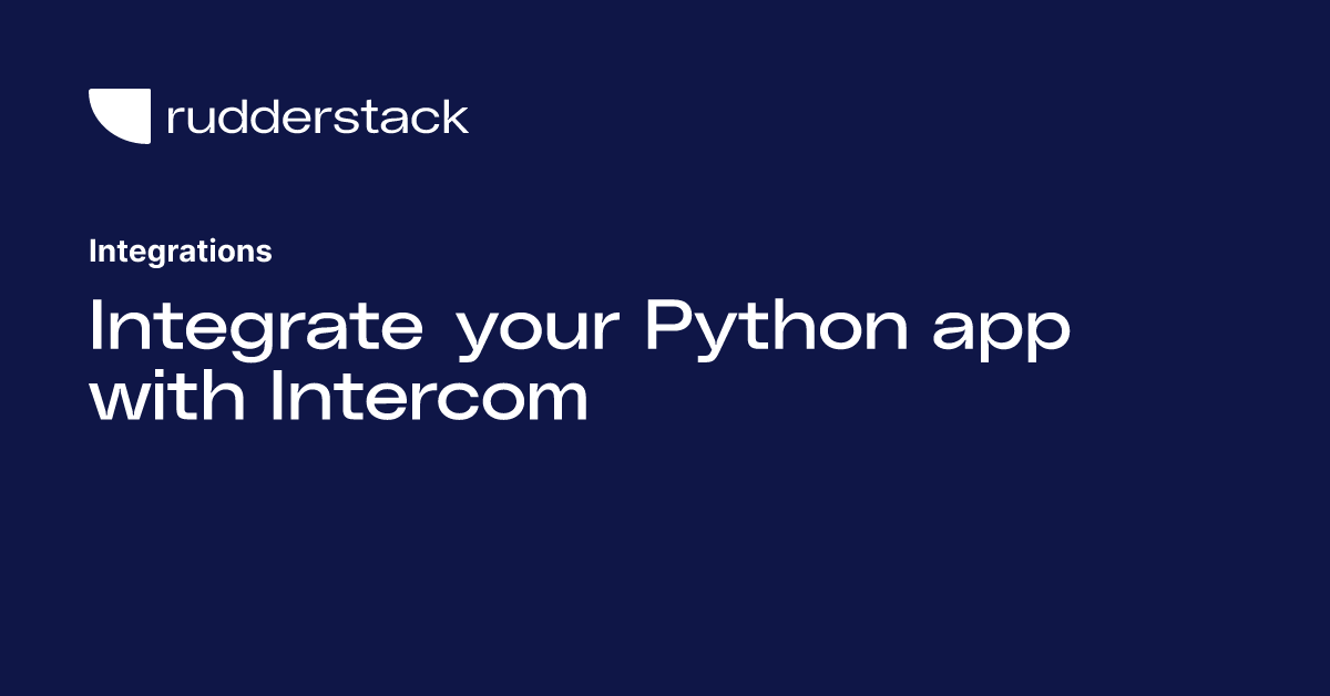 Integrate your Python app with Intercom
