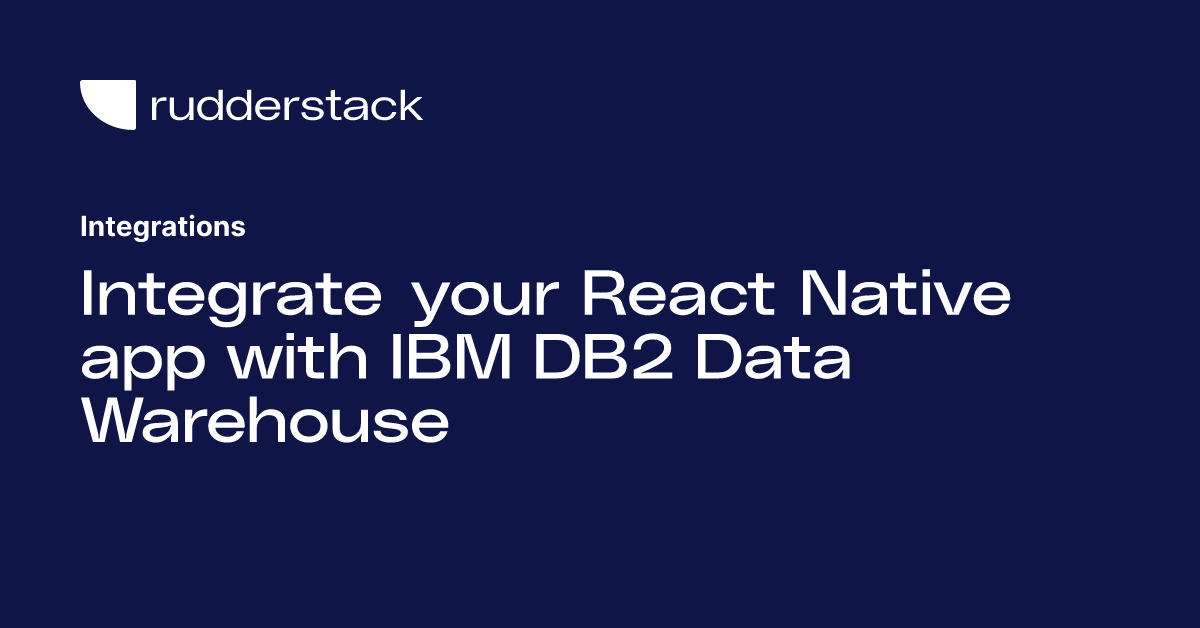 Integrate your React Native app with IBM DB2 Data Warehouse