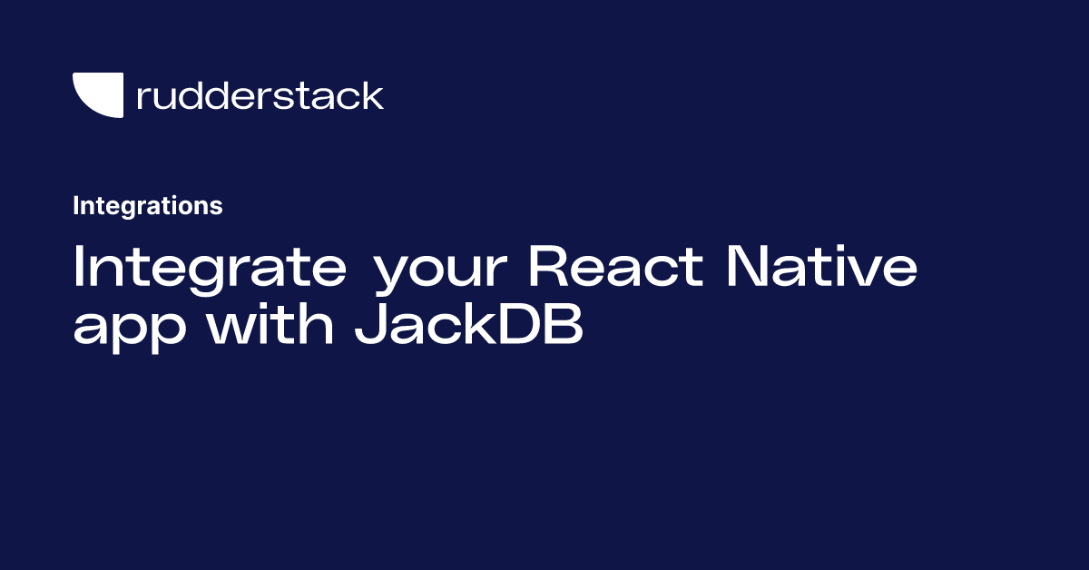 Integrate your React Native app with JackDB