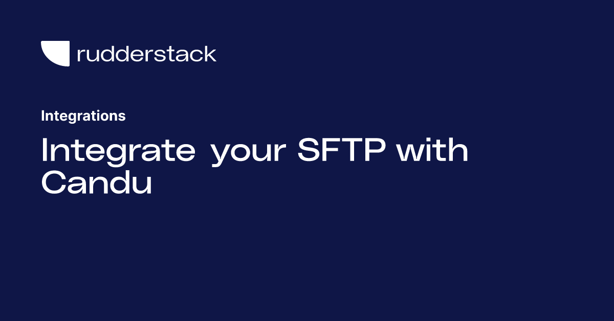 Integrate your SFTP with Candu
